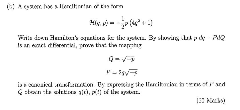 Solved 4. (a) Given the Hamiltonian Hq,p,t):= Piği - | Chegg.com