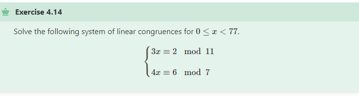 Solved Solve the following system of linear congruences for | Chegg.com