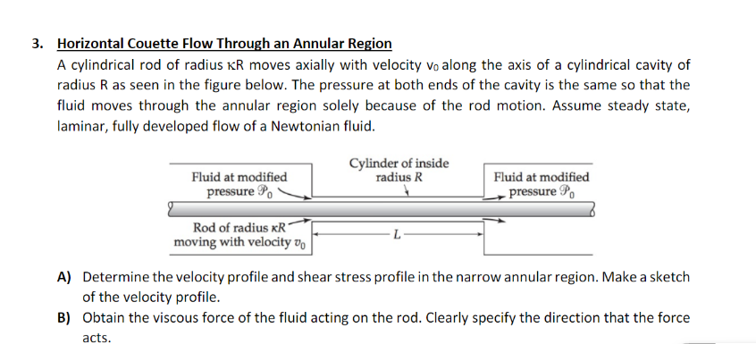 Solved Horizontal Couette Flow Through an Annular Region A | Chegg.com