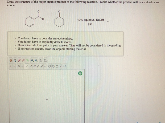 Solved Draw The Structure Of The Major Organic Product Of