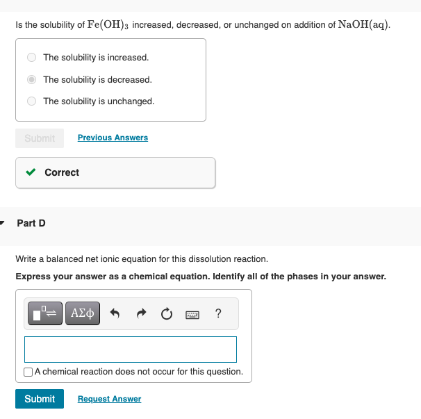 Solved Is the solubility of Fe(OH)3 ﻿increased, decreased, | Chegg.com