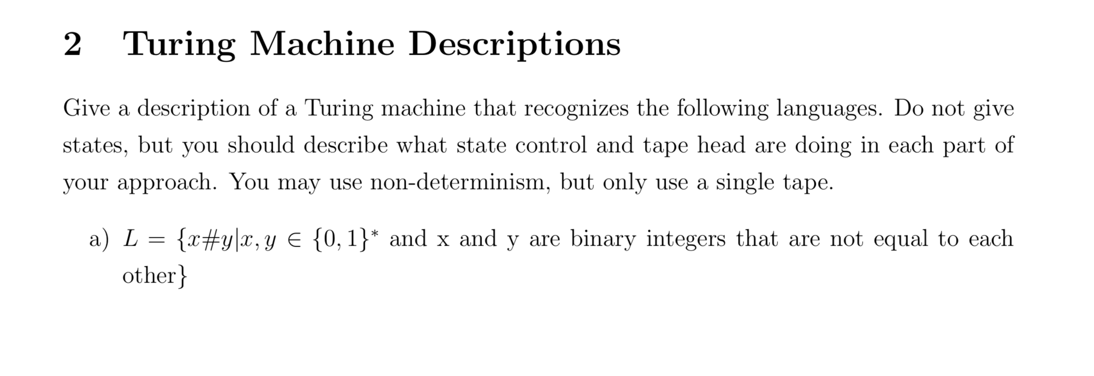 Solved 2 Turing Machine Descriptions Give a description of a | Chegg.com
