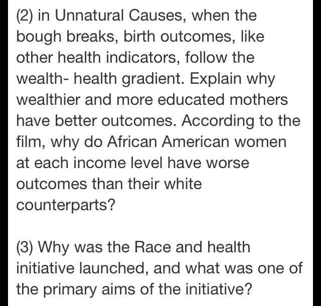 Solved (2) in Unnatural Causes, when the bough breaks, birth | Chegg.com