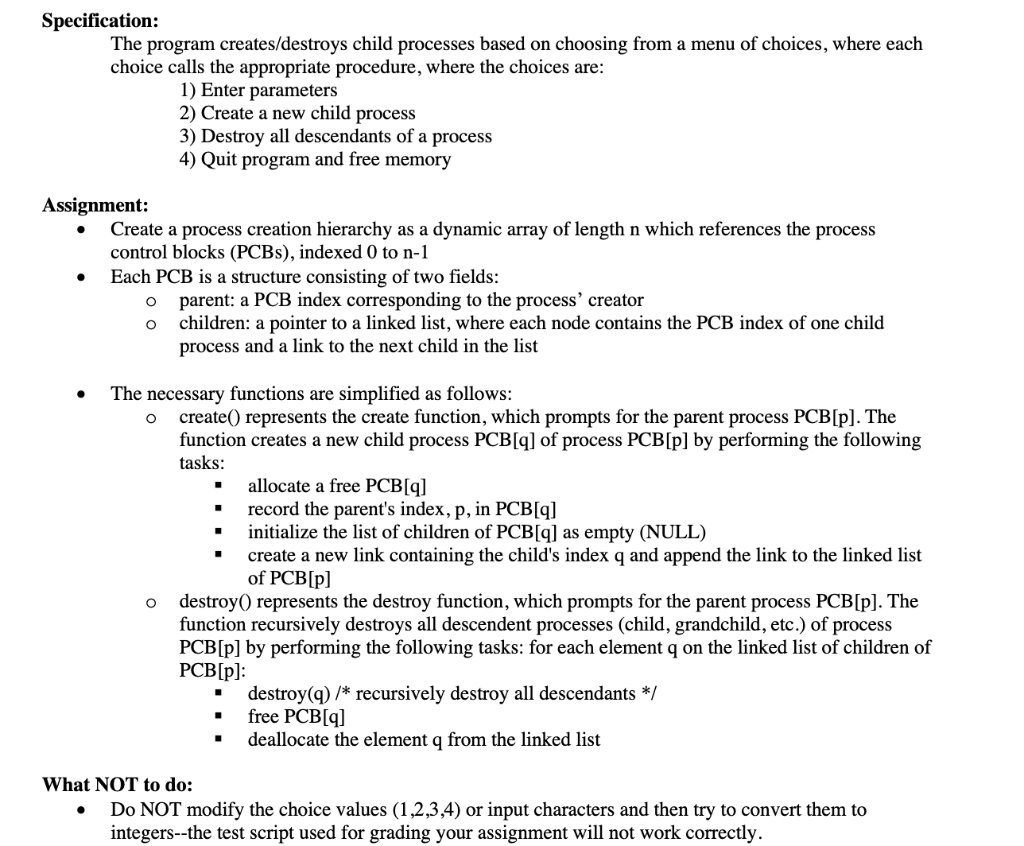 Solved Specification: The program creates/destroys child | Chegg.com