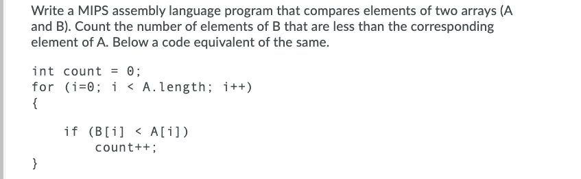 Solved Write a MIPS assembly language program that compares | Chegg.com