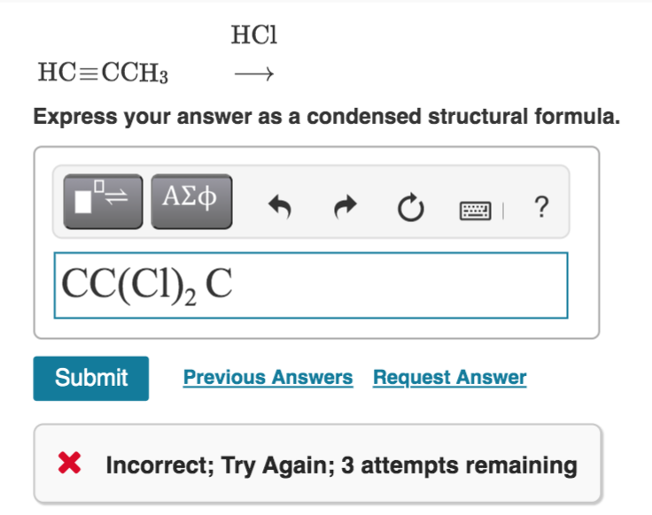 Solved НСІ HC=CCH3 Express your answer as a condensed | Chegg.com