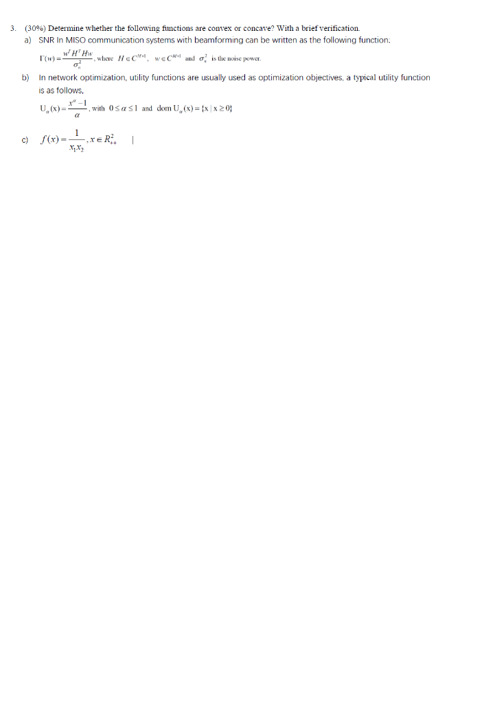 Solved 3 (30%) Determine whether the following functions are | Chegg.com