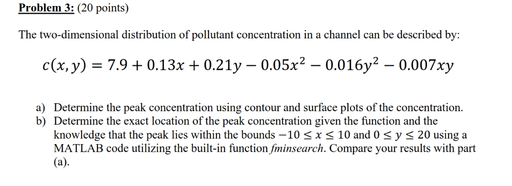 Solved Problem 3: (20 points) The two-dimensional | Chegg.com