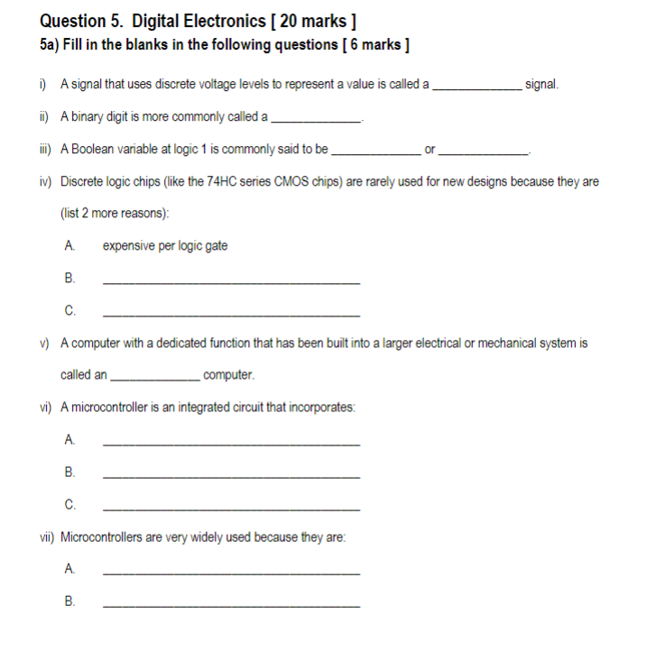 Solved Question 5. Digital Electronics [20 marks ] 5a) Fill | Chegg.com