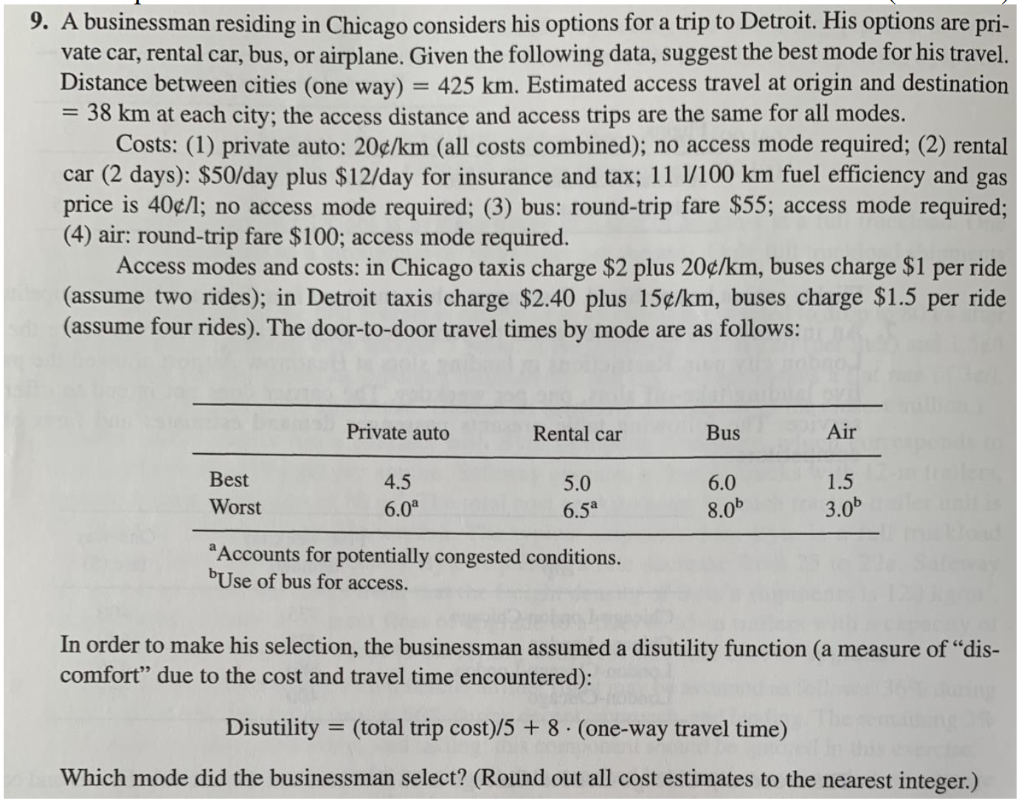 Solved 9. A businessman residing in Chicago considers his | Chegg.com
