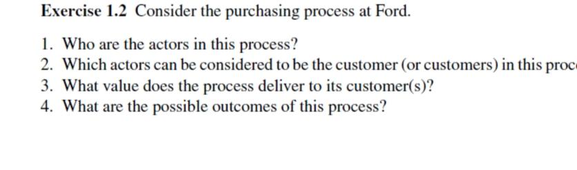 Solved Purchasing Process at FORD One of the breakthrough | Chegg.com