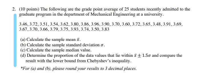 Solved 2. (10 points) The following are the grade point | Chegg.com