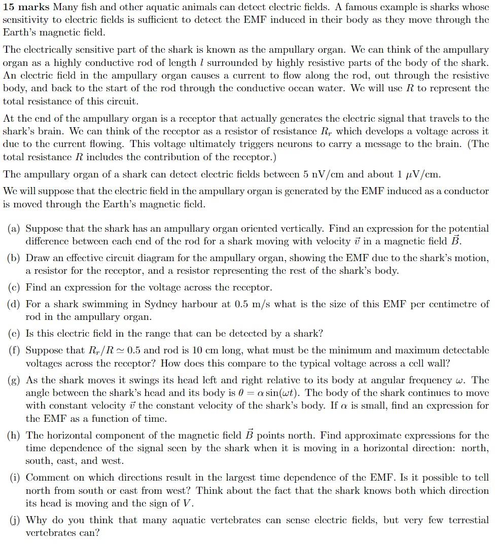 Solved 15 marks Many fish and other aquatic animals can | Chegg.com