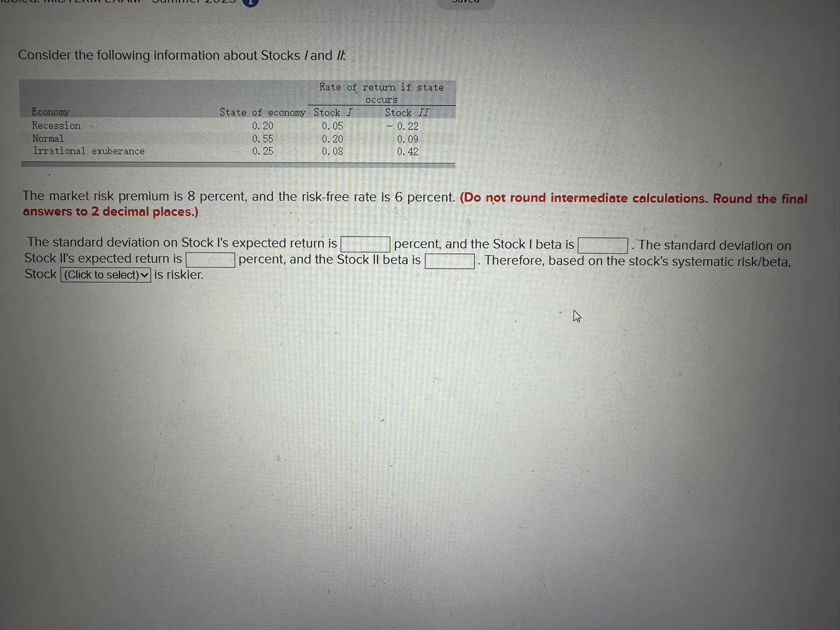 Solved Consider the following information about Stocks / and | Chegg.com