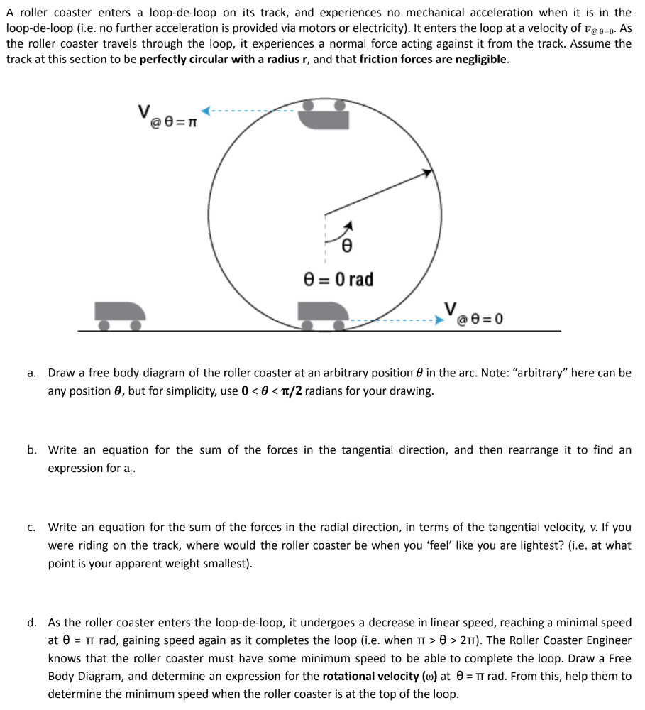 Solved A roller coaster enters a loop-de-loop on its track, | Chegg.com