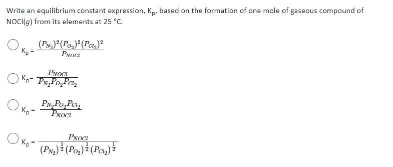 [Solved]: Write an equilibrium constant expression, Kp, ba