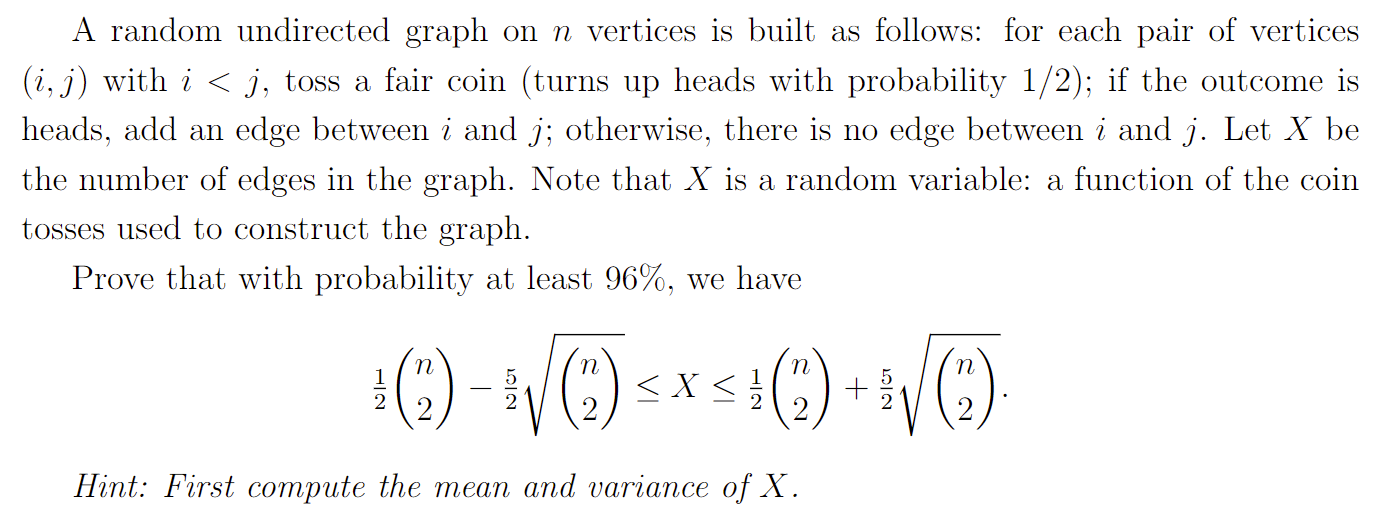 Solved A random undirected graph on n vertices is built as | Chegg.com