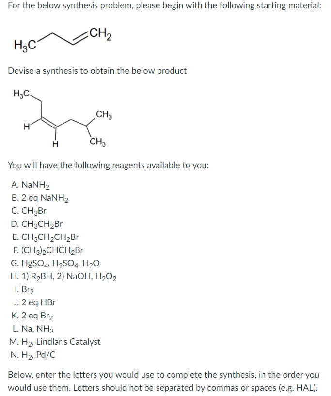 Solved For the below synthesis problem, please begin with | Chegg.com