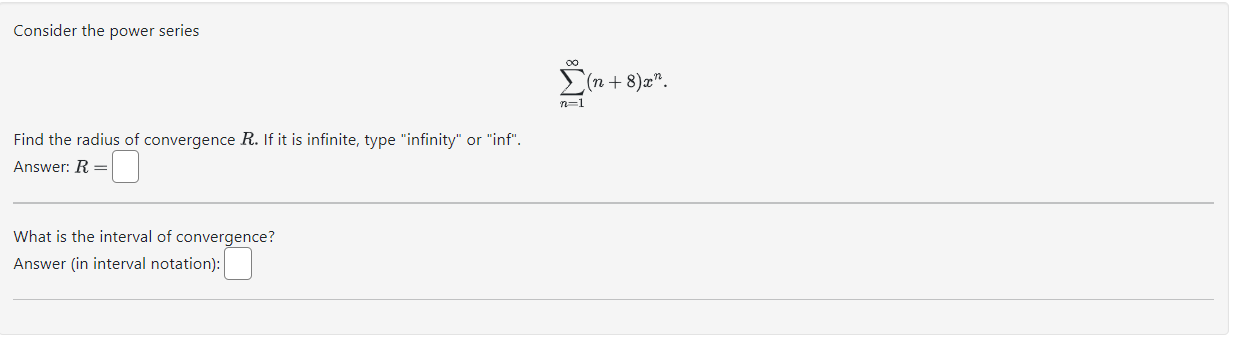 Solved Consider the power series ∑n=1∞n+4(−1)nxn Find the | Chegg.com