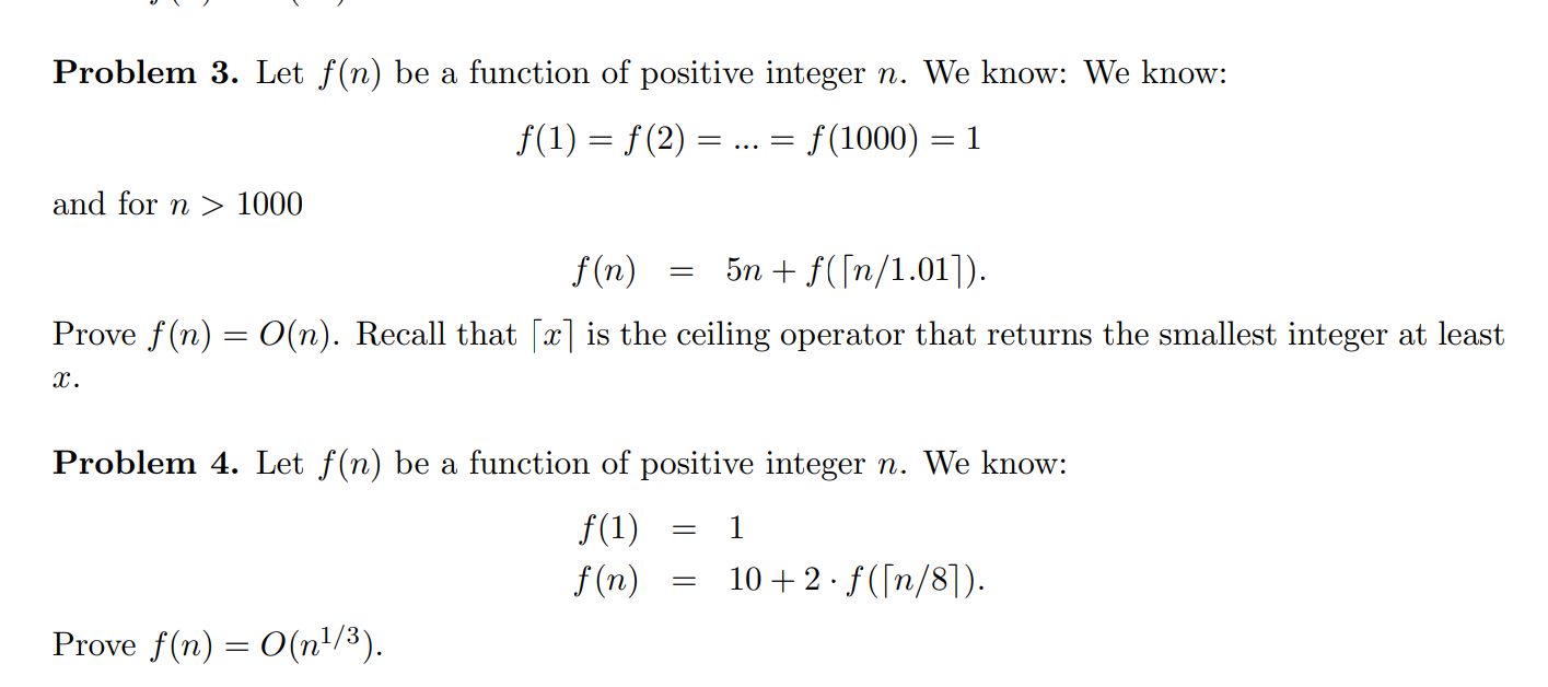 Solved Problem 3. Let f(n) be a function of positive integer | Chegg.com