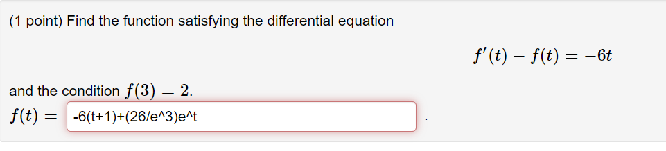 Solved (1 ﻿point) ﻿Find the function satisfying the | Chegg.com