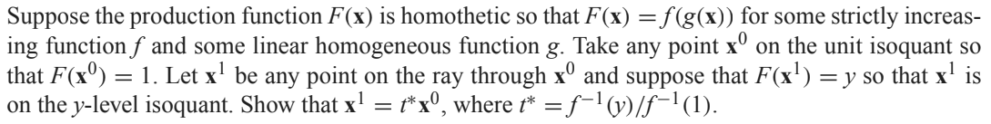 Suppose the production function F(x) is homothetic so | Chegg.com