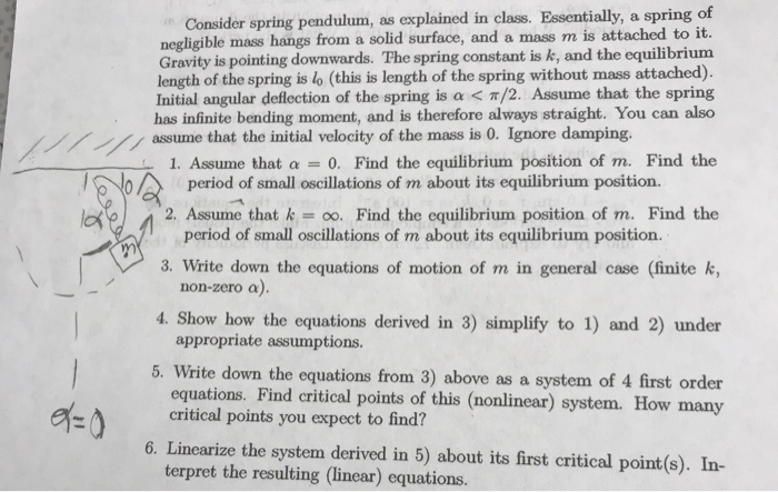 Solved Consider spring pendulum, as explained in class. | Chegg.com