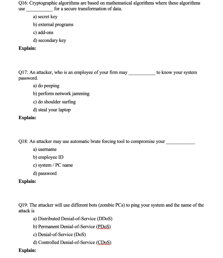 Solved Q16: Cryptographic algorithms are based on | Chegg.com