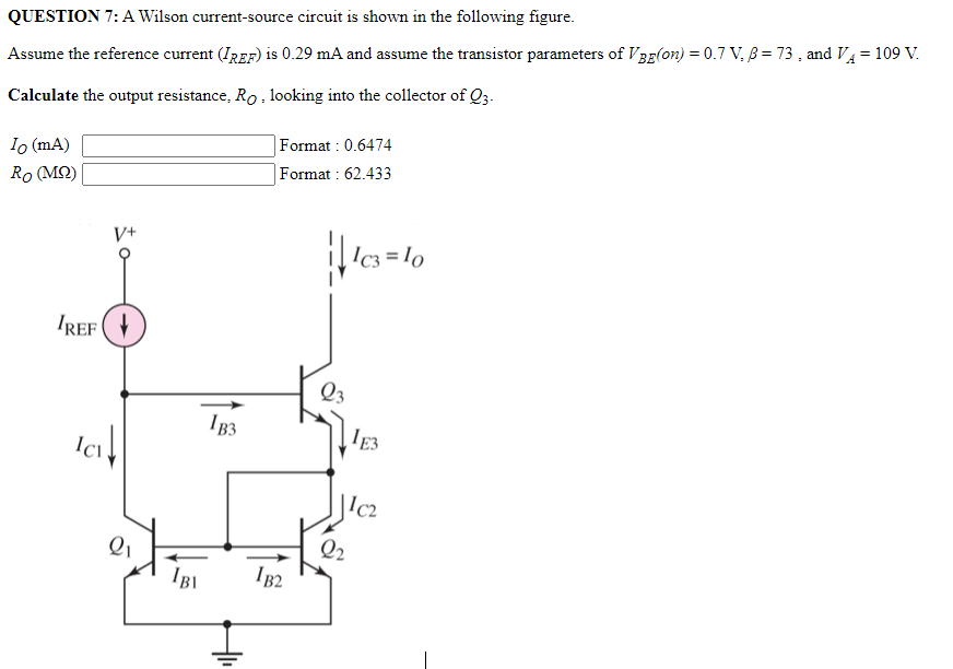 Solved QUESTION 7: A Wilson current source circuit is shown | Chegg.com
