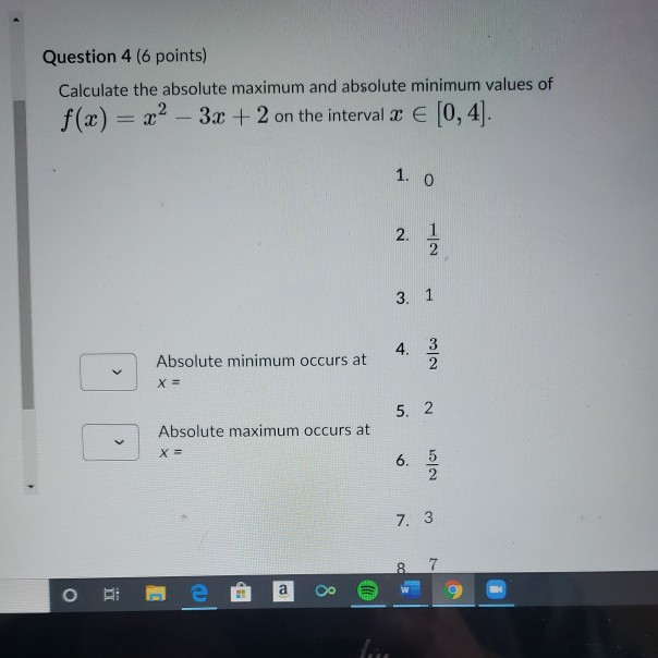 Solved Question 4 (6 points) Calculate the absolute maximum | Chegg.com