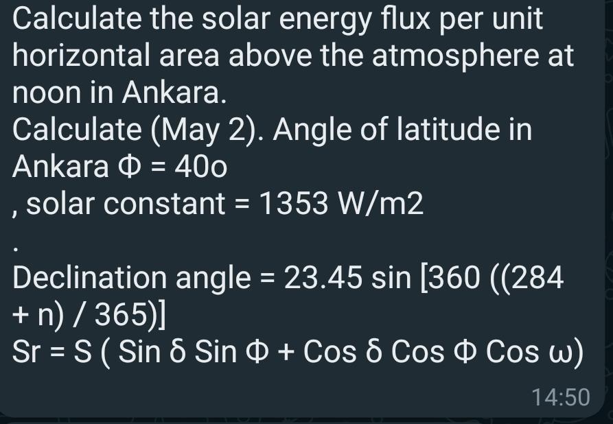 Solved Calculate the solar energy flux per unit horizontal | Chegg.com