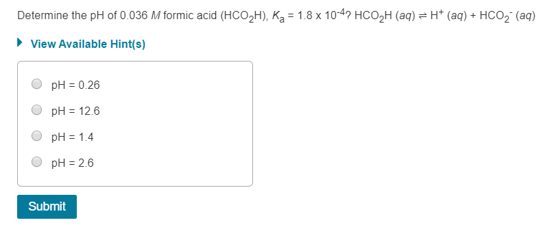 Solved Determine the pH of 0.036 M formic acid (HCO2H), Kg = | Chegg.com