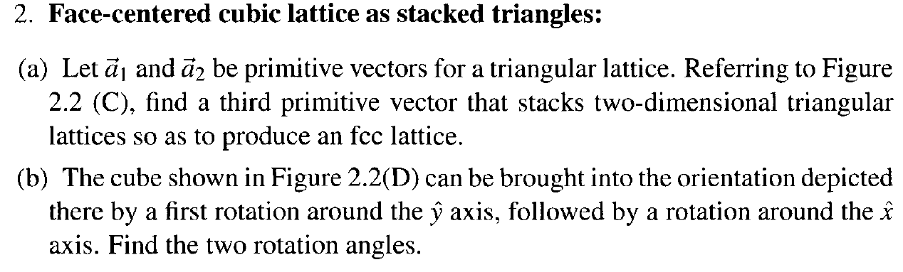 Solved 2. Face-centered cubic lattice as stacked triangles: | Chegg.com