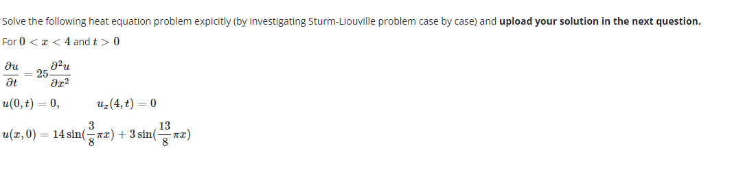 Solved Solve the following heat equation problem expicitly | Chegg.com