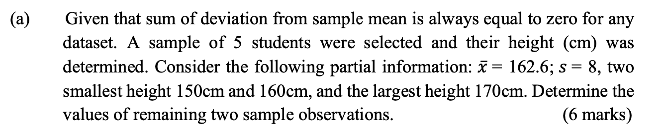 Solved (a) Given that sum of deviation from sample mean is | Chegg.com