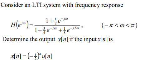 Solved Consider an LTI system with frequency | Chegg.com