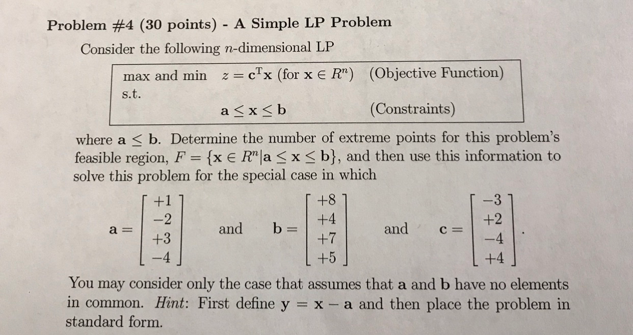 Problem #4 (30 points) - A Simple LP Problem Consider | Chegg.com