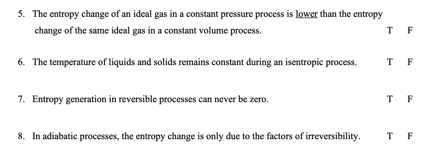 Solved 5 The Entropy Change Of An Ideal Gas In A Constant Chegg