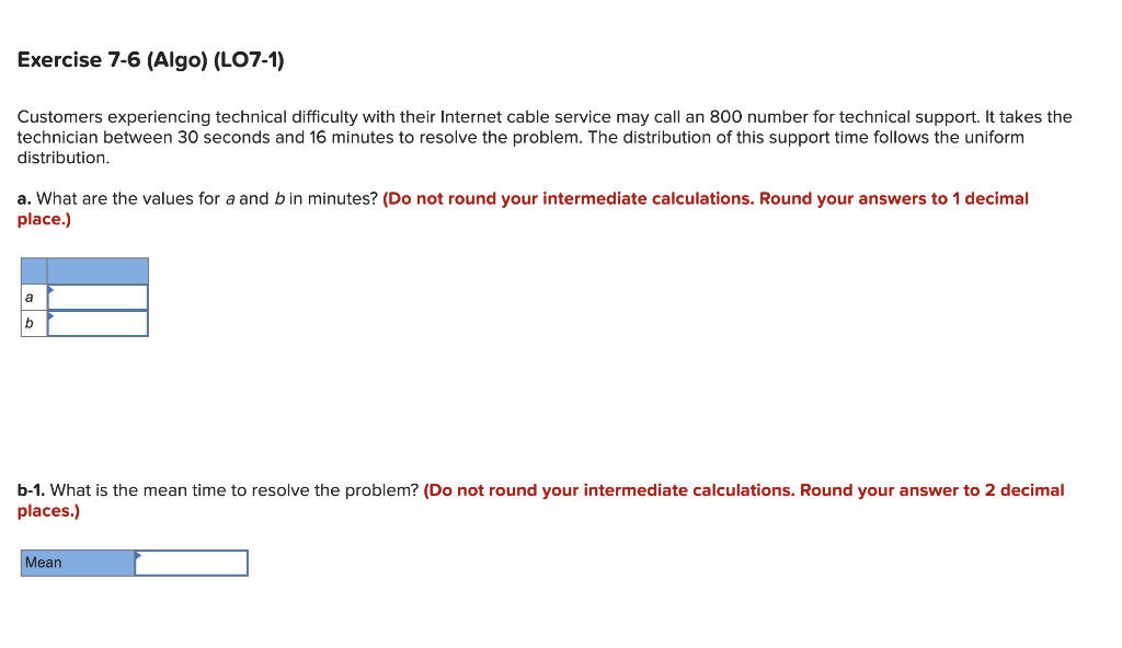 Solved Exercise 7-6 (Algo) (L07-1) Customers experiencing | Chegg.com