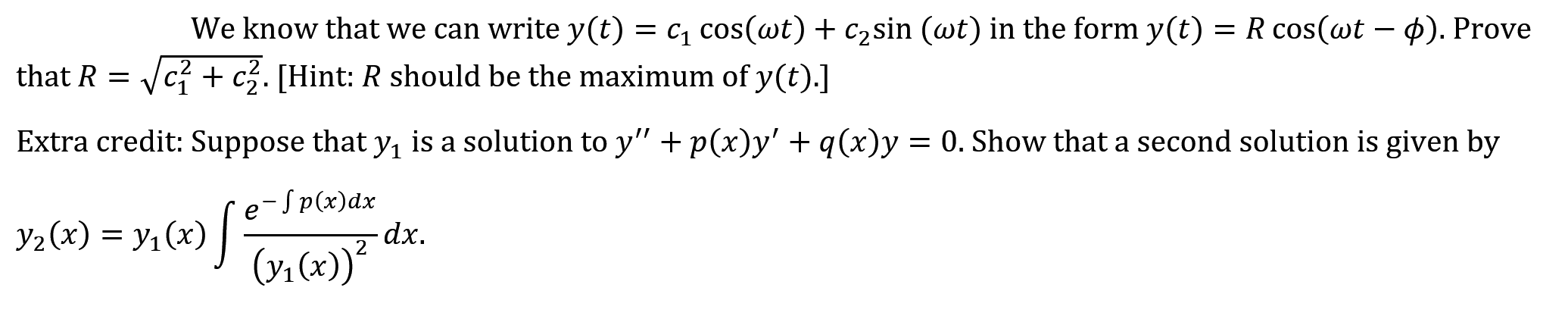 Solved We know that we can write y(t)=c1cos(ωt)+c2sin(ωt) in | Chegg.com