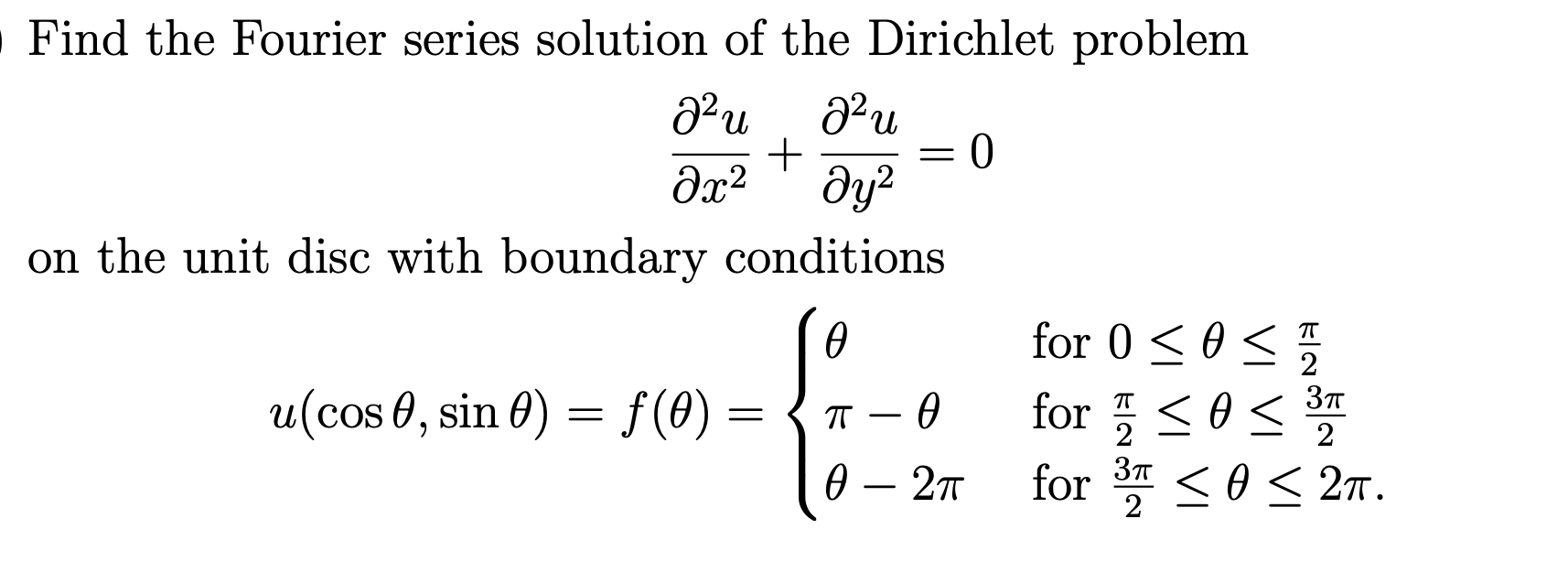 Solved Find the Fourier series solution of the Dirichlet | Chegg.com