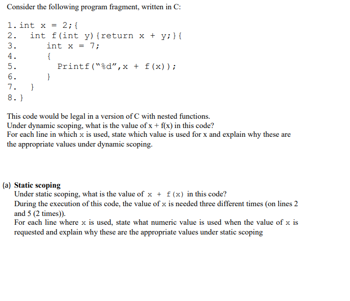 Solved Consider the following program fragment, written in | Chegg.com