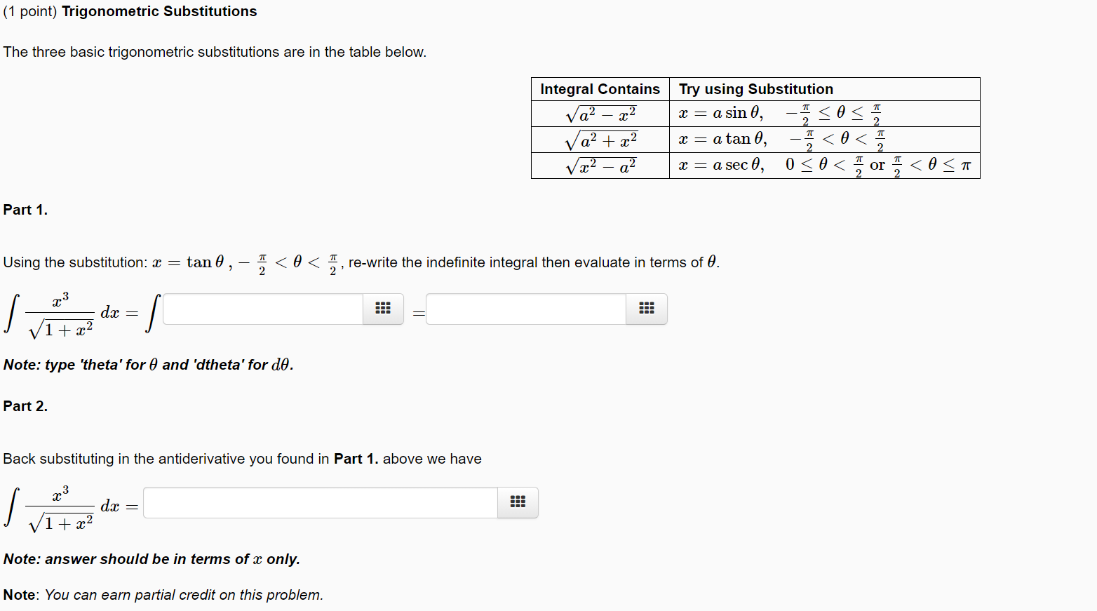 Solved (1 point) Trigonometric Substitutions The three basic | Chegg.com