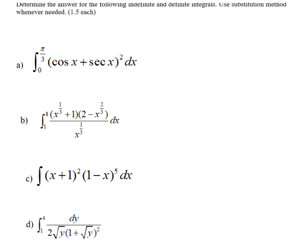 Solved Determine the answer for the following indefinite and | Chegg.com