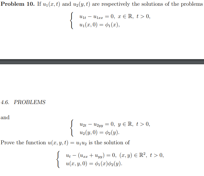 Solved Problem 10. If u1(x,t) and u2(y,t) are respectively | Chegg.com