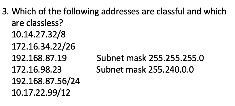 Solved 1. Identify the network ID for each of the following | Chegg.com