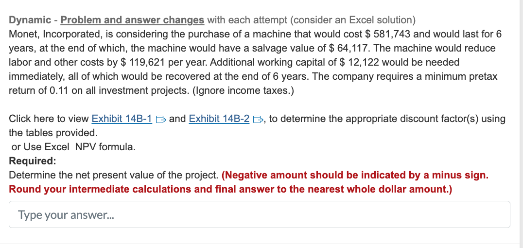 Solved Dynamic - Problem and answer changes with each | Chegg.com