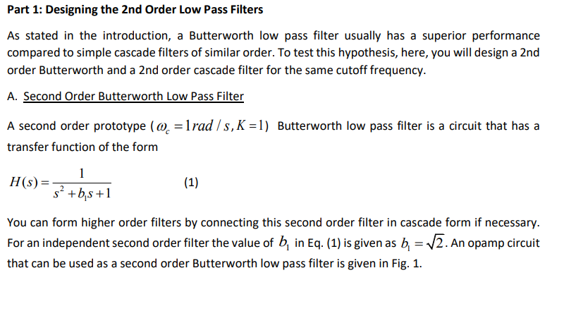 Solved Part 1: Designing the 2nd Order Low Pass Filters As | Chegg.com