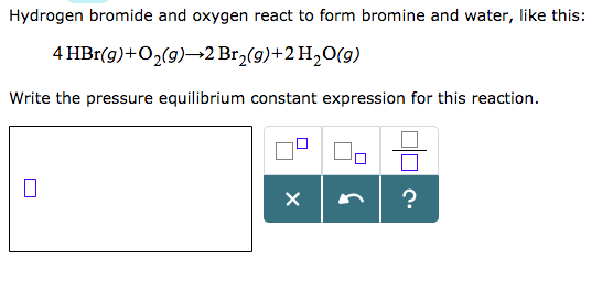 Solved Hydrogen bromide and oxygen react to form bromine and | Chegg.com