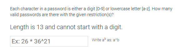 Solved Each character in a password is either a digit [0-9] | Chegg.com